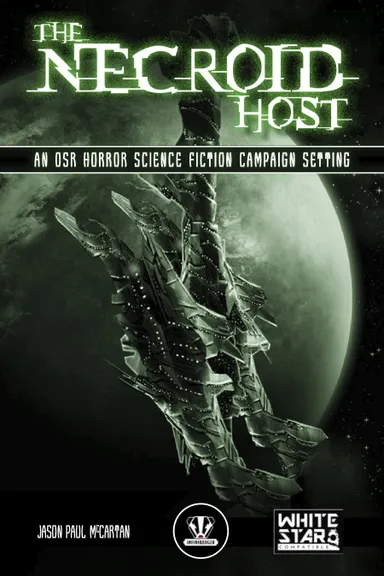 (RPG PDF Spotlight) The Necroid Host: An OSR Horror Science Fiction ...